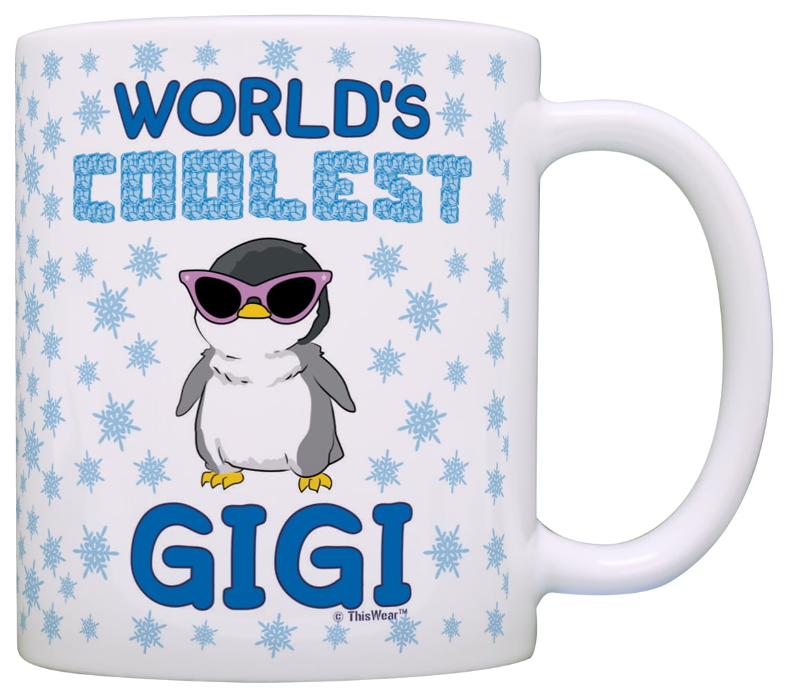 ThisWear Mother's Day Gifts World's Coolest Gigi Penguin 11 ounce ...