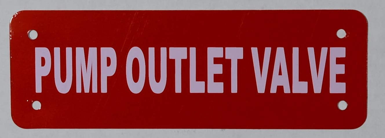 Pump Outlet Valve Sign (RED Reflective, Aluminium 2X6) (ref-2201 ...