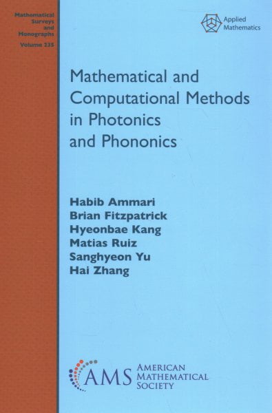 Pre-Owned Mathematical and Computational Methods in Photonics and ...
