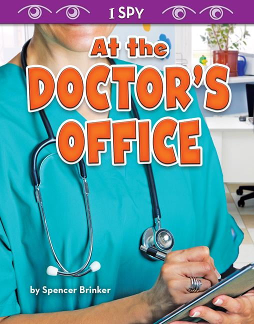 I Spy: At the Doctor's Office (Hardcover) - Walmart.com