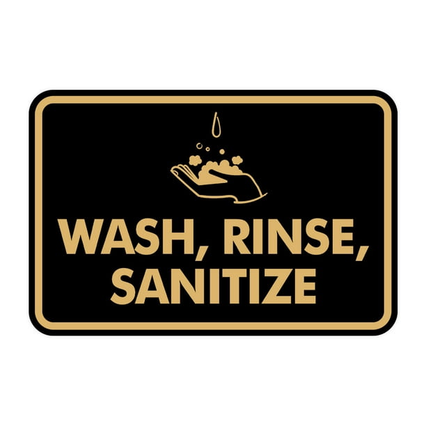 Signs ByLITA Classic Framed Wash, Rinse, Sanitize Sign (Black Gold ...