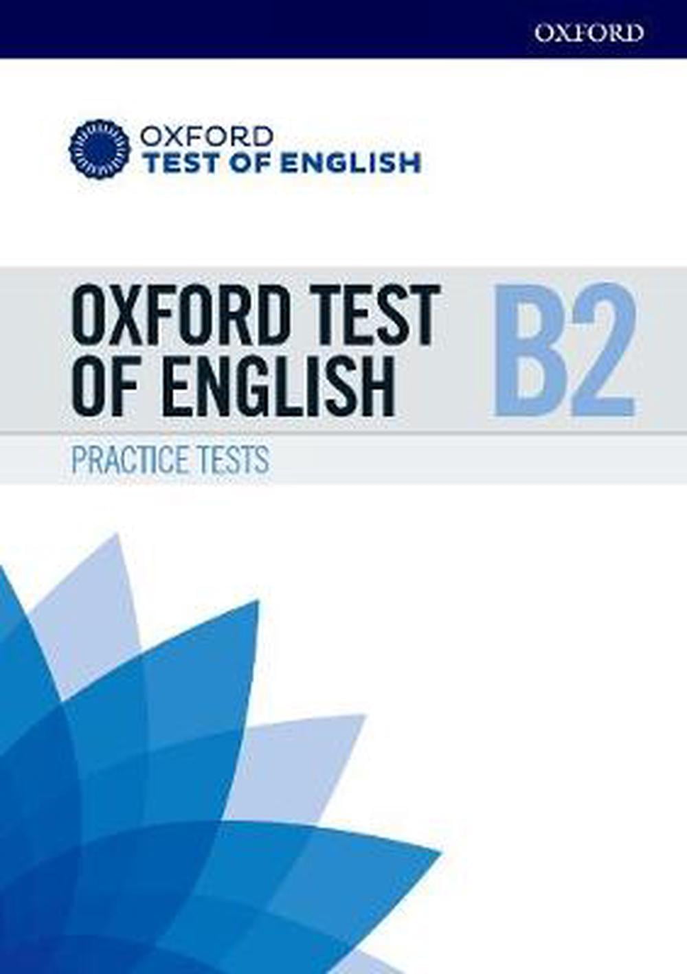 Oxford Test of English: B2: Practice Tests: Preparation for the Oxford ...
