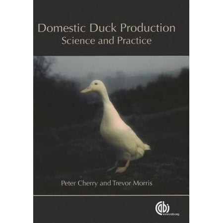 Domestic Duck Production: Science and Practice | Walmart Canada