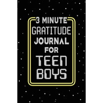 3 Minute Gratitude Journal for Teen Boys: Journal Prompts to Teach ...