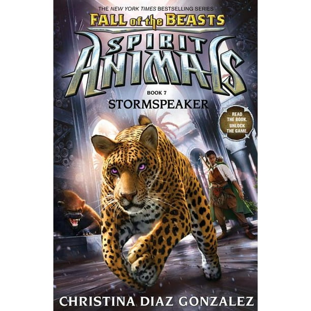 Spirit Animals: Fall of the Beasts: Stormspeaker (Spirit Animals: Fall ...