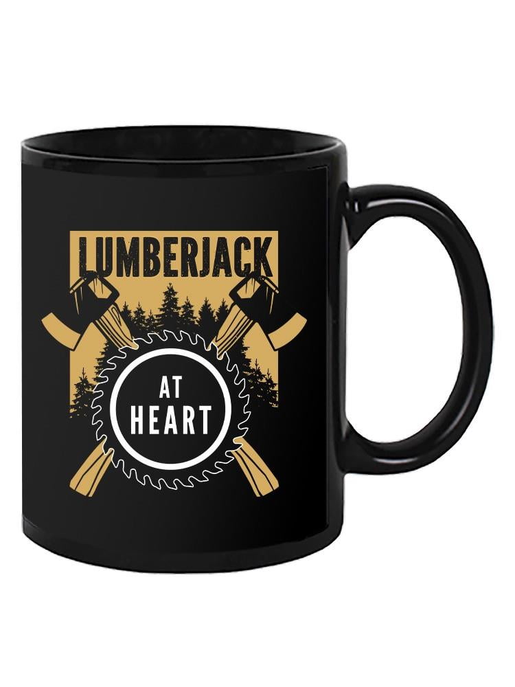 Lumberjack At Heart Mug - Smartprints Designs, - Walmart.com