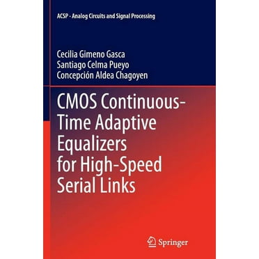 Analog Circuits and Signal Processing Analog and Mixed-Signal Circuits in Nanoscale CMOS ...