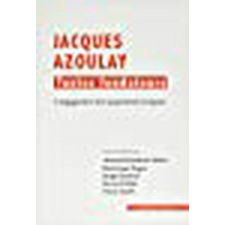Jacques Azoulay : textes fondateurs | Walmart Canada