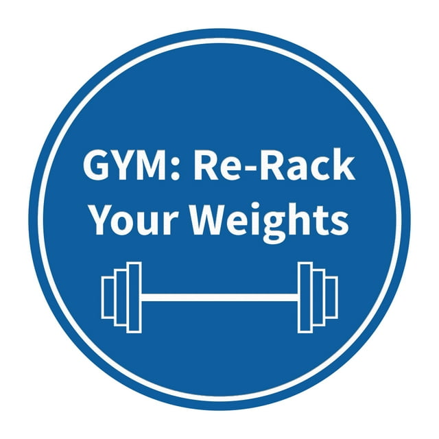 Signs ByLITA Circle GYM: Re-Rack Your Weights Sign (Blue) - Medium ...