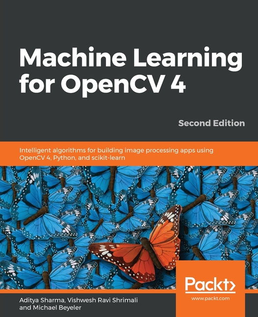 Machine Learning for OpenCV 4- Second Edition (Paperback) - Walmart.com