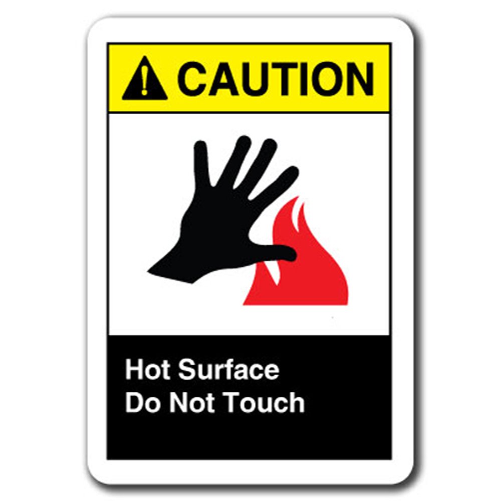 Caution Sign - Hot Surface Do Not Touch 7"x10" Plastic Safety Sign ansi ...