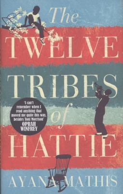 Pre-Owned The Twelve Tribes of Hattie (Hardcover) 009194418X ...