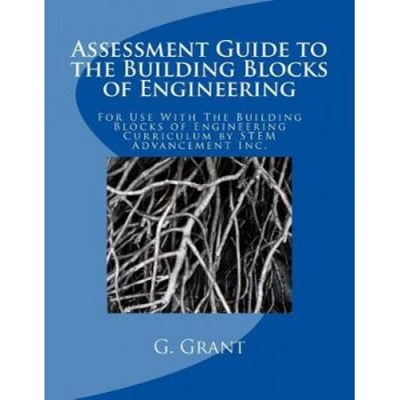 Assessment Guide to the Building Blocks of Engineering | Walmart Canada