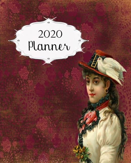 2020 Planner: Vintage Daily, Weekly & Monthly Calendars January through ...