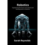 Soft Robotics: A DIY Introduction to Squishy, Stretchy, and Flexible Robots - Walmart.com