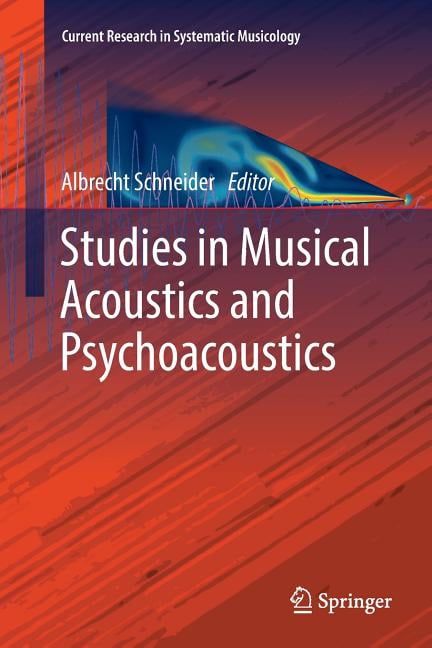 Current Research in Systematic Musicology: Studies in Musical Acoustics ...