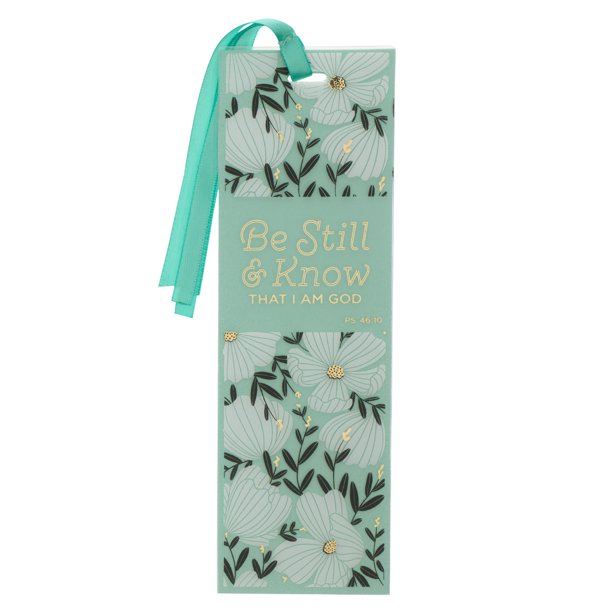 Teal Premium Bookmark for Women: Be Still and Know - Psalm 46:10 Verse ...