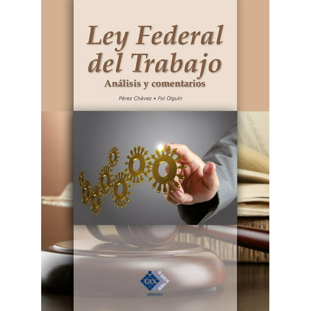 Ley Federal del Trabajo Tax Editores Unidos 9786076290095 | Walmart en línea