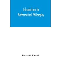 Introduction to Mathematical Philosophy (Paperback) - Walmart.com