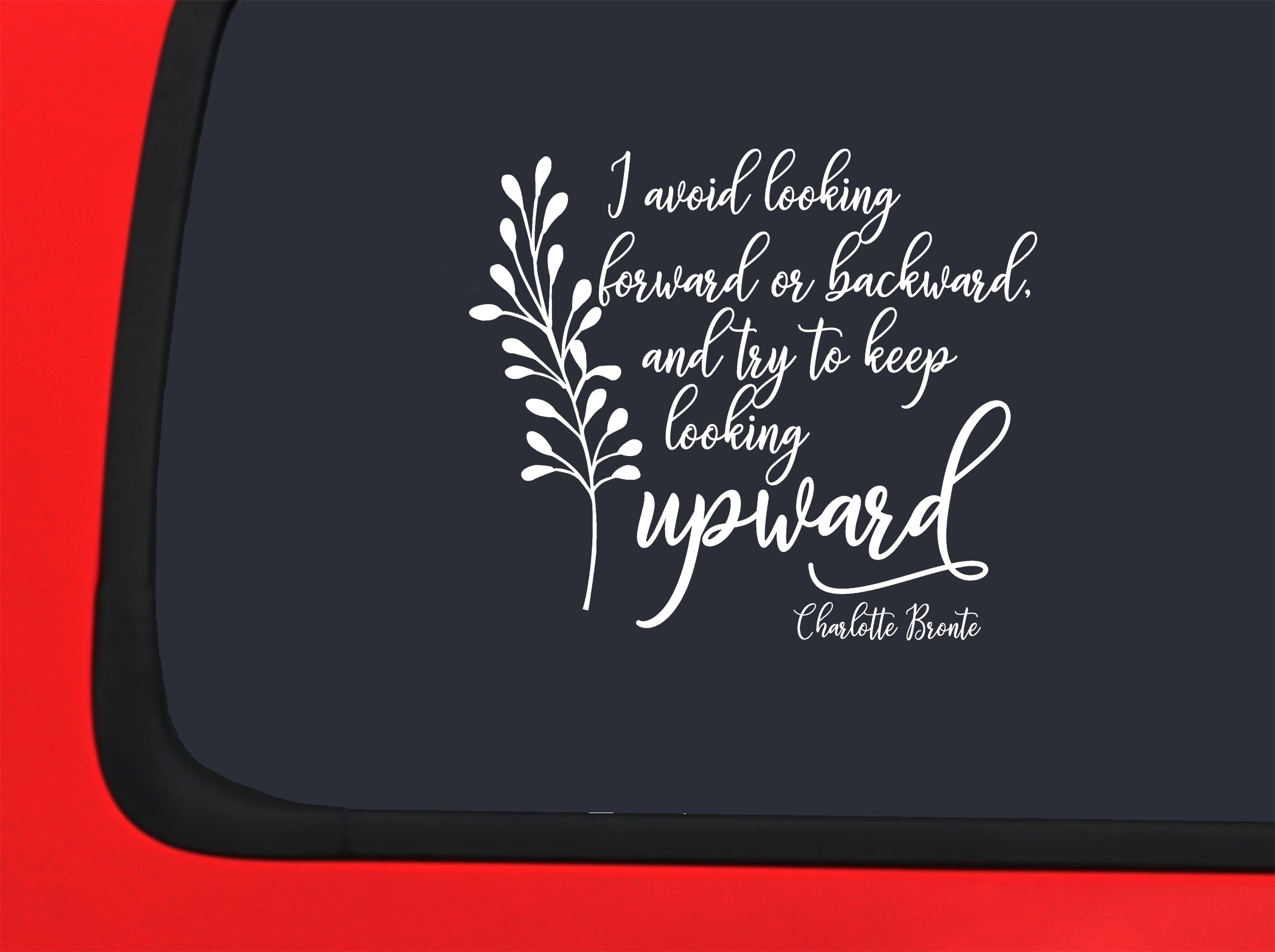 Car Sticker I Avoid Looking Forward Backward Keep Looking Forward Car ...