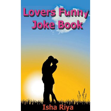 Relationship, Love and Marriage Jokes Book : Funny Jokes and Puns for ...