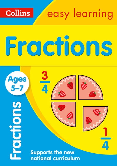 Collins Easy Learning: Collins Easy Learning Age 5-7 -- Fractions Ages ...