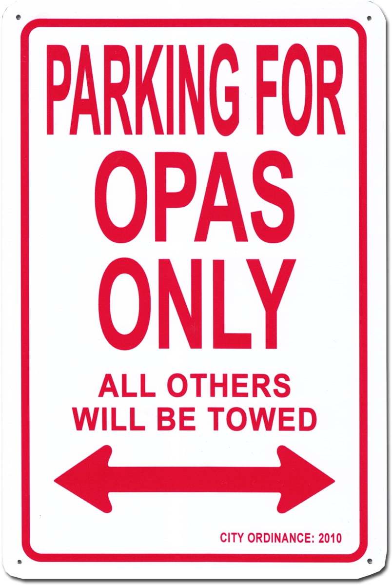 Grandpas Metal Parking Sign (Opas) - Walmart.com