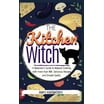 Magical Cookbooks: The Witch's Cookbook : Enchanting Recipes Inspired ...
