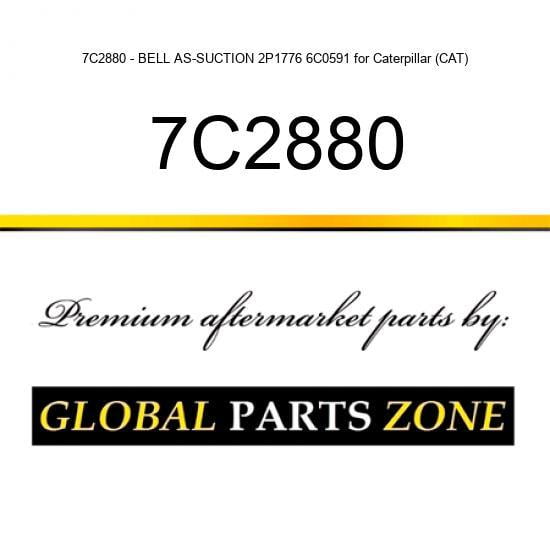 7C2880 - BELL AS-SUCTION 2P1776 6C0591 for Caterpillar (CAT) - Walmart.com