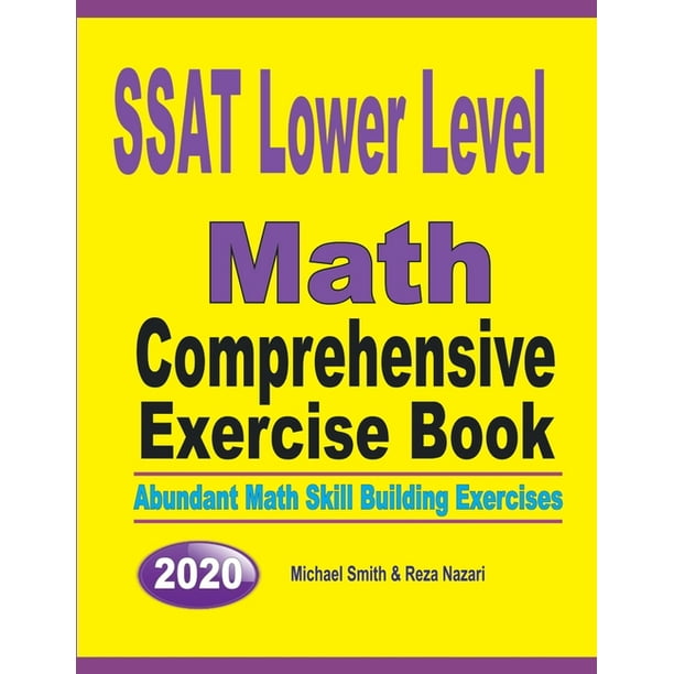SSAT Lower Level Math Comprehensive Exercise Book : Abundant Math Skill ...