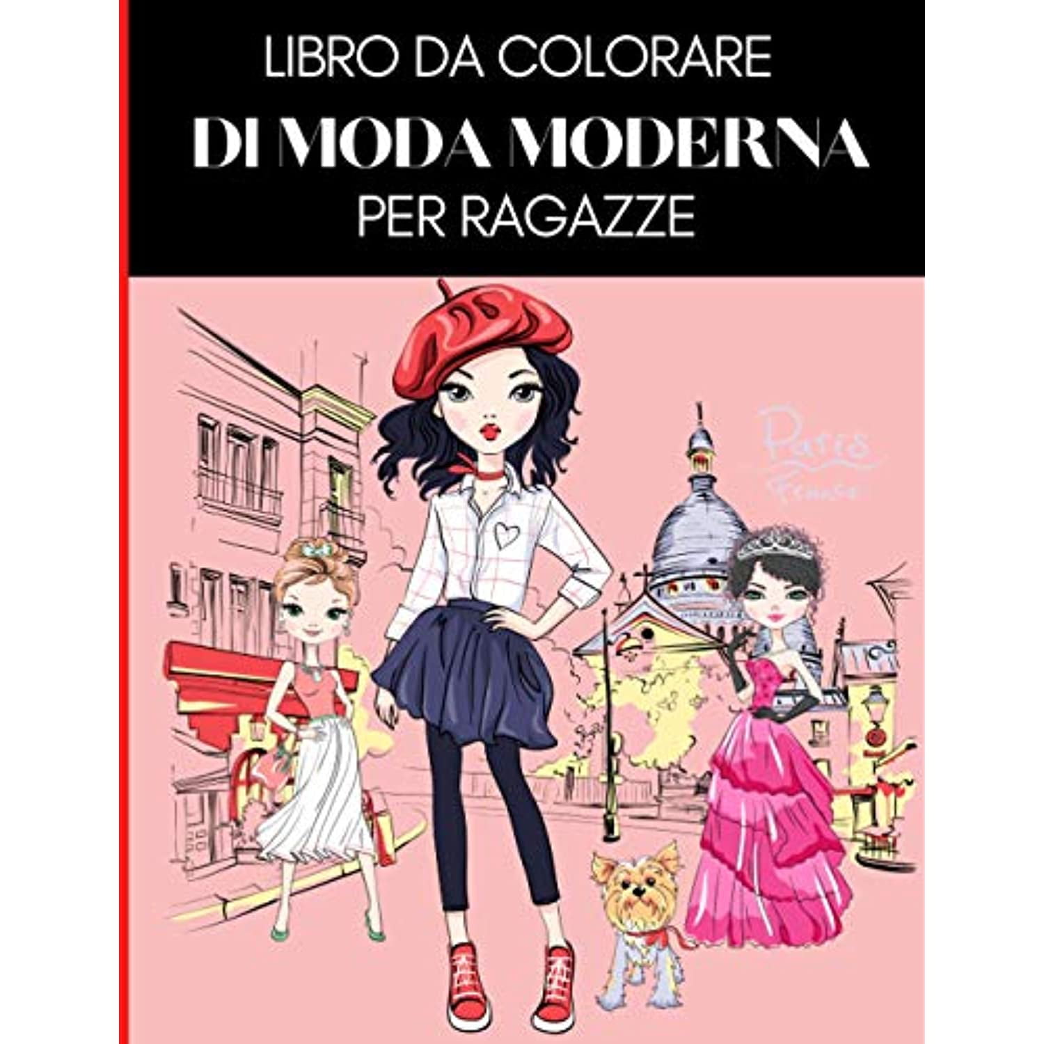 Libro Da Colorare Di Moda Moderna Per Ragazze: Moda Libro Da Colorar ...