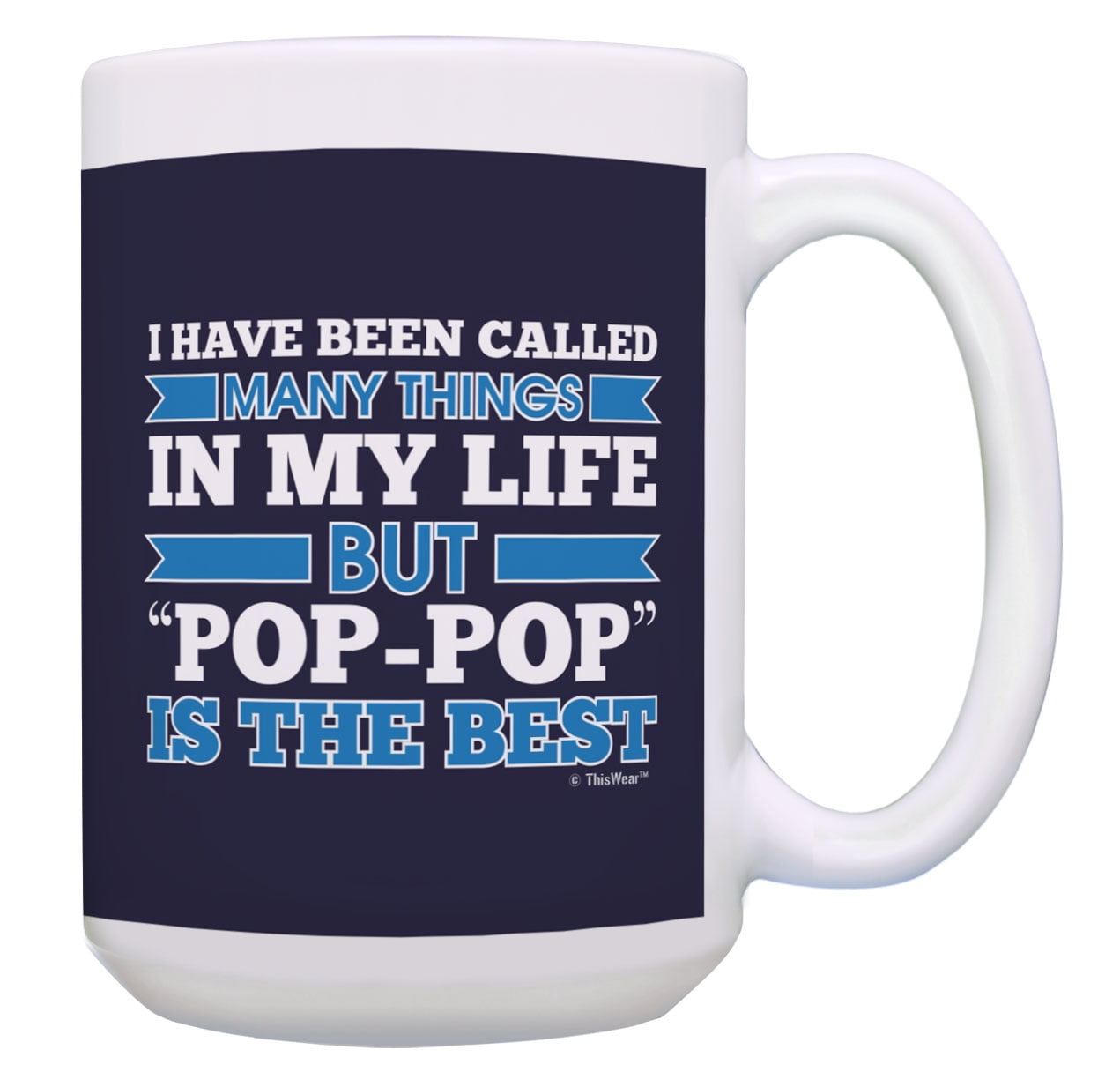ThisWear Pop-Pop Birthday Gift Called Many Things But Pop-Pop is the ...