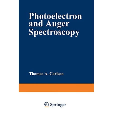 Photoelectron and Auger Spectroscopy (Modern Analytical Chemistry ...