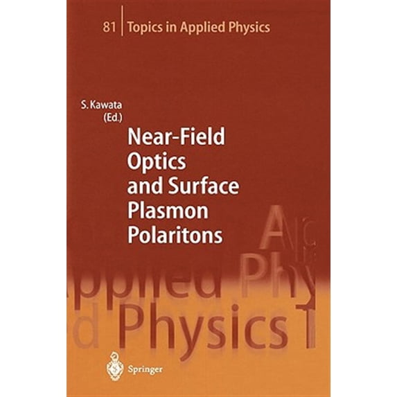 Pre-Owned Topics in Applied Physics Near-Field Optics and Surface ...
