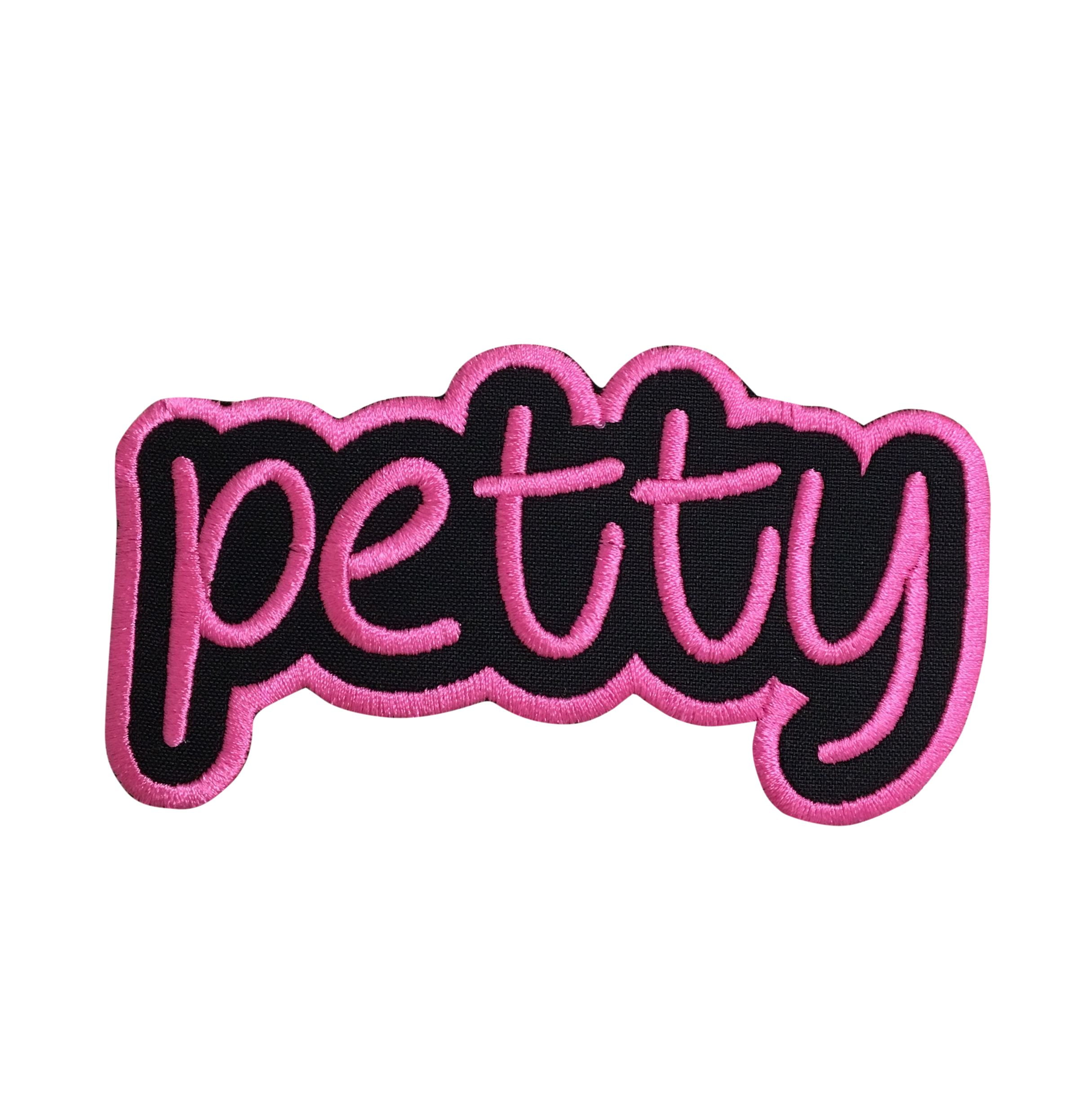 Petty - Black/Neon Pink - Adult Humor - Obscene/Risky - Trendy Words ...