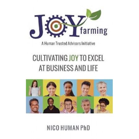 Joy Farming: Cultivating Joy to Excel at Business and Life | Walmart Canada