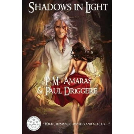 Shadows In Light: Book One of The Hidden Rims Saga (The Hidden Rims ...