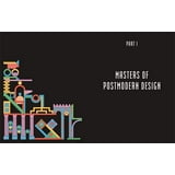 Postmodern Design Complete: Design, Furniture, Graphics, Architecture ...
