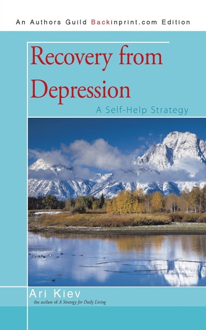 Recovery from Depression : A Self-Help Strategy (Paperback) - Walmart.com