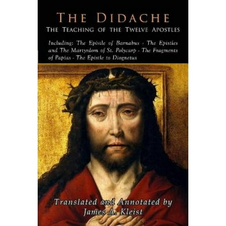 The Didache: The Teaching of the Twelve Apostles | Walmart Canada