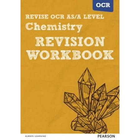 Revise OCR AS/A Level Chemistry Revision Workbook (REVISE OCR GCE ...