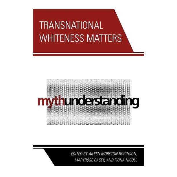 Transnational Whiteness Matters (Hardcover) - Walmart.com Transnational Whiteness Matters (Hardcover) - Walmart.com