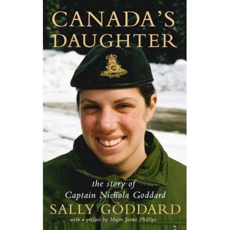 Canada's Daughter: The Story of Nichola Goddard | Walmart Canada