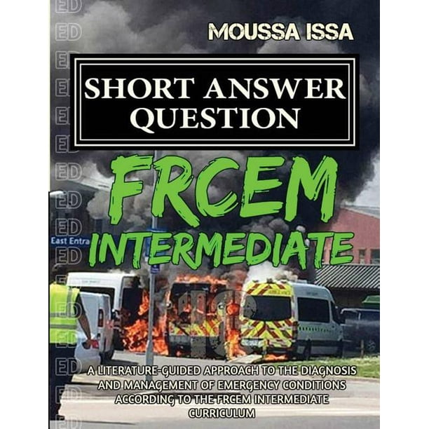 Frcem Intermediate: Short Answer Question (2018 Edition, Black & White ...