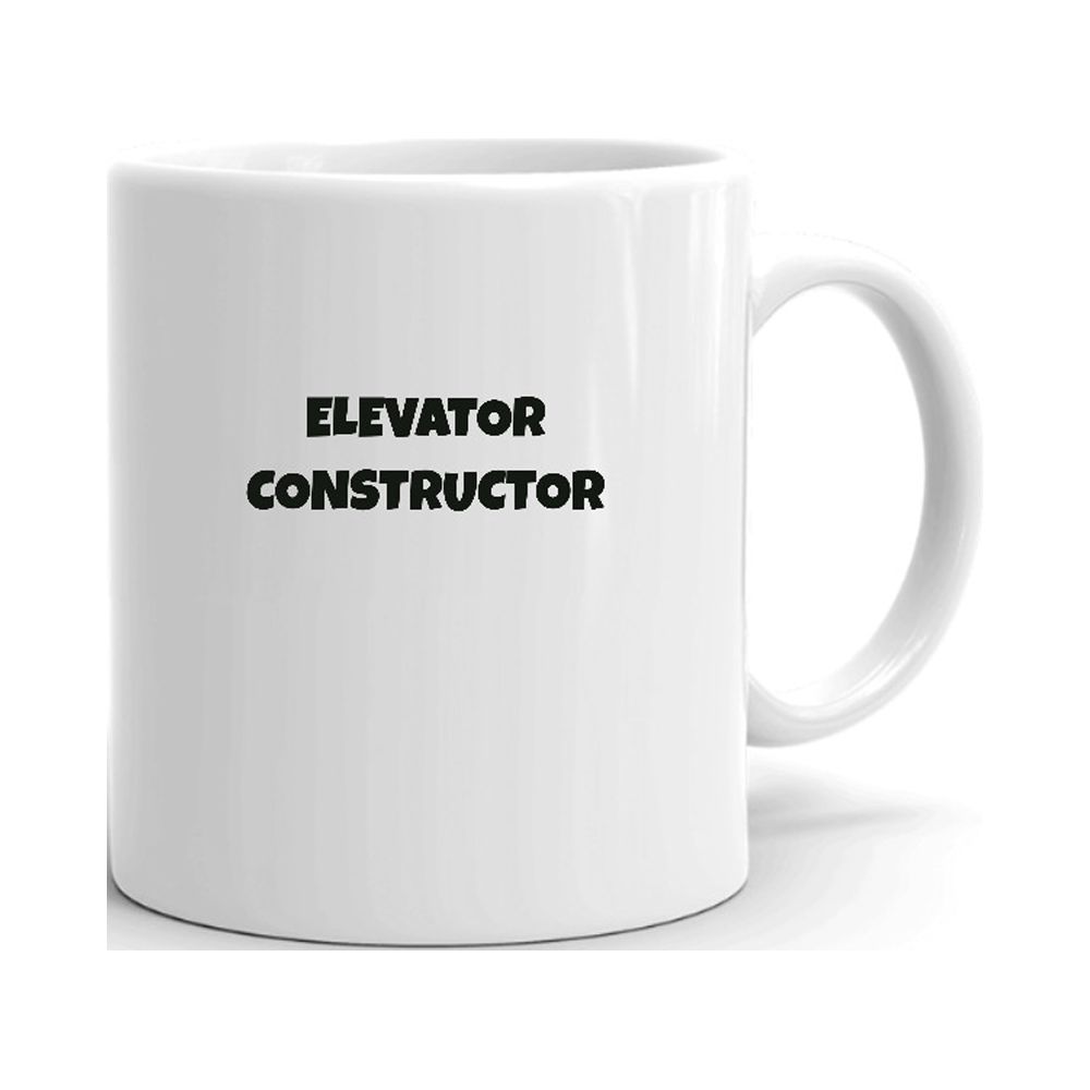 Elevator Constructor Fun Style Ceramic Dishwasher And Microwave Safe Mug By Undefined Gifts ...