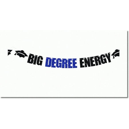 Graduation Power Pack - Big Degree Energy Banner, Cl of 2023 Bunting ...