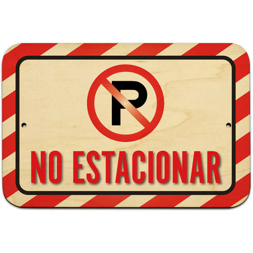 No Estacionar No Parking Spanish Sign - Walmart.com
