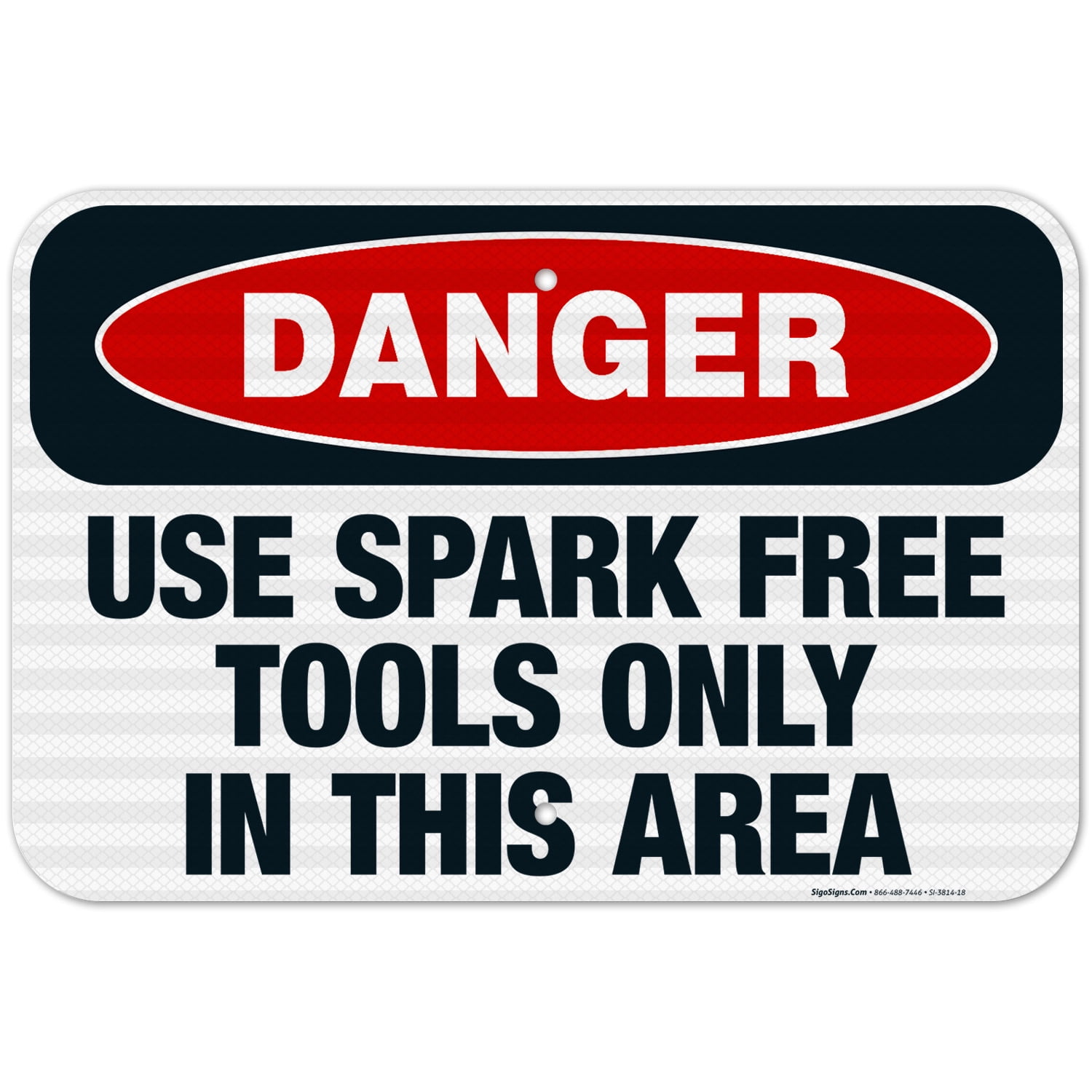 Use Spark Free Tools Only In This Area Sign, OSHA Danger Sign, 12x18 ...