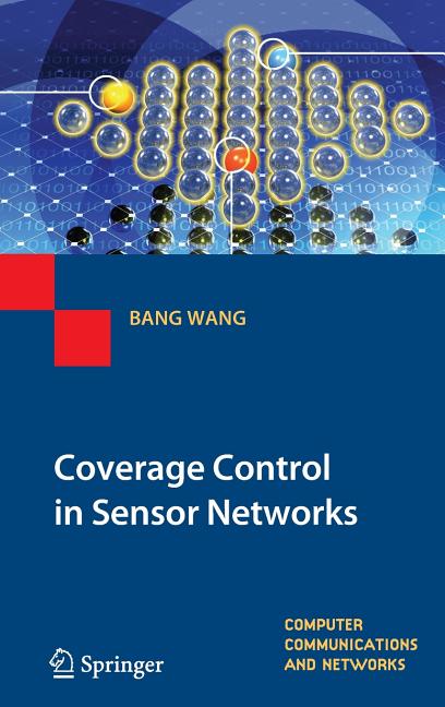 Computer Communications and Networks: Coverage Control in Sensor ...