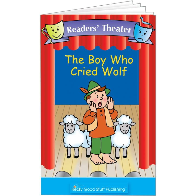Really Good Readers' Theater - The Boy Who Cried Wolf Book - Walmart.com